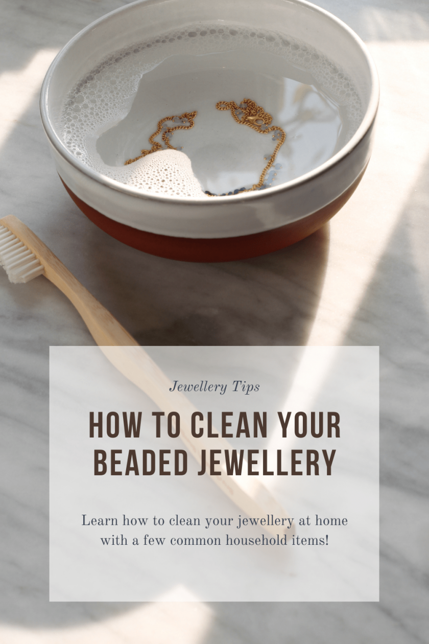 How to Clean your Beaded Jewellery - Kate Wood Jewellery